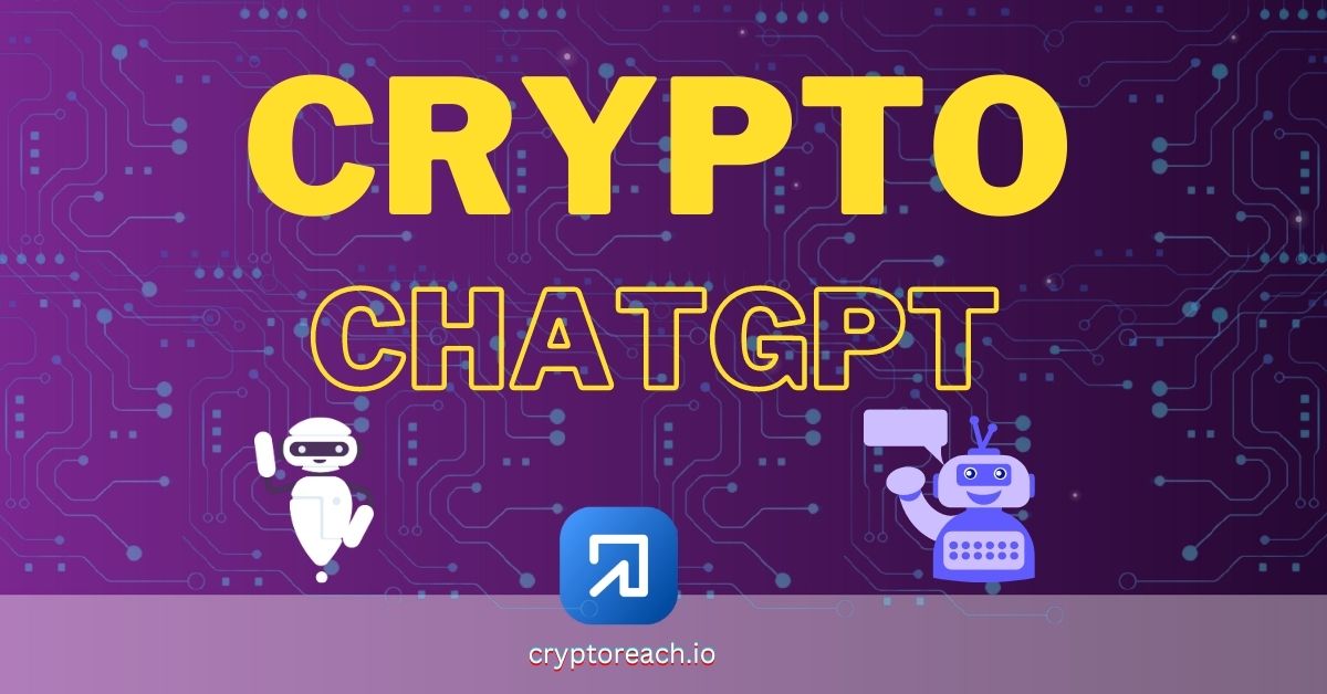 Crypto ChatGPT: Everything You Need to Know About Satoshi - Cryptoreach